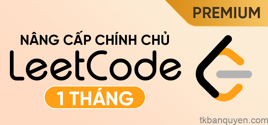 Cách dùng LeetCode hiệu quả: Bí quyết lập trình tối ưu | Tài Khoản bản quyền